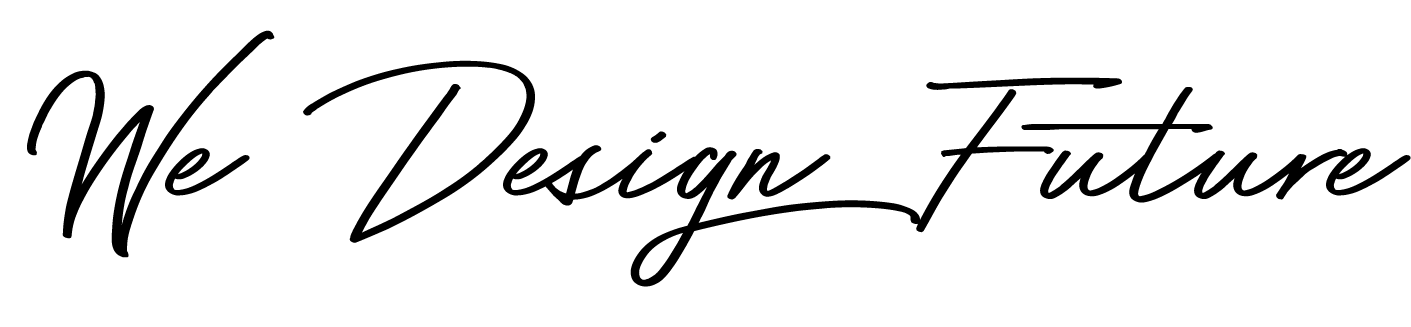 The Future Of Design - We Design Future